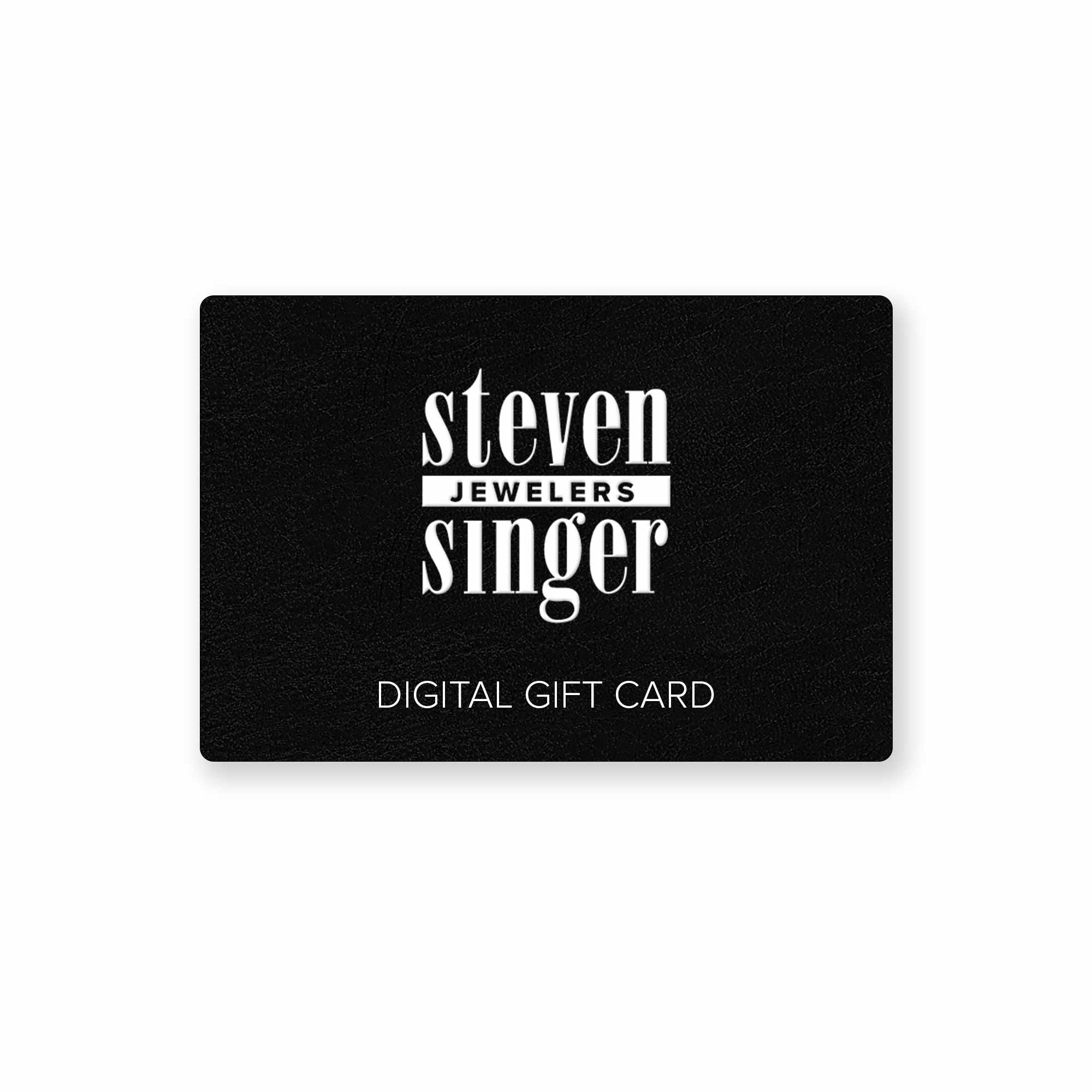 Gift Card – Steven Singer Jewelers